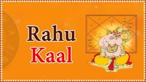 What to Do During Rahu Kaal | AstroCulture