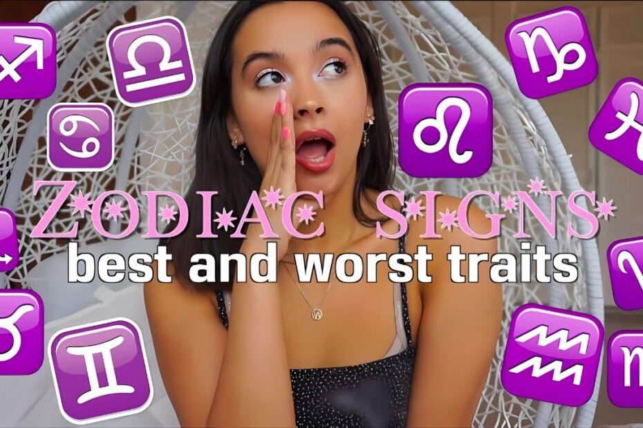 Best & Worst Zodiac Signs | Astrology Insights - AstroCulture